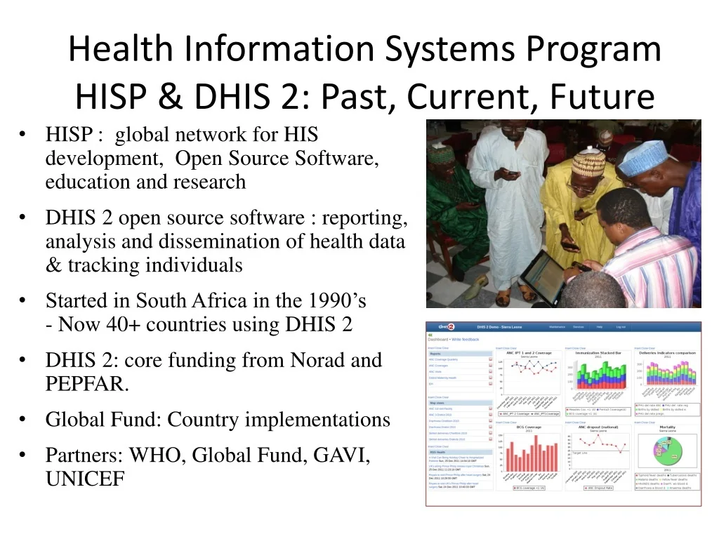 PPT - Advancing Health Information Systems Using HISP & DHIS2 PowerPoint Presentation - ID:9690516