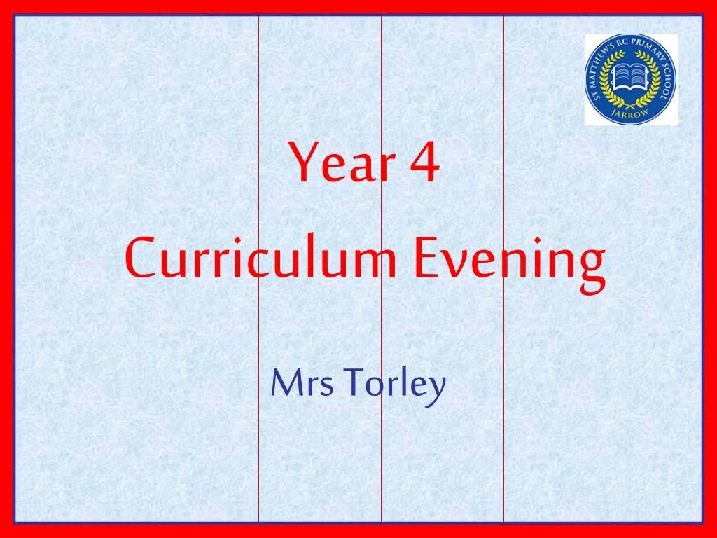 PPT - Year 4 Curriculum and Daily Routine Details PowerPoint ...