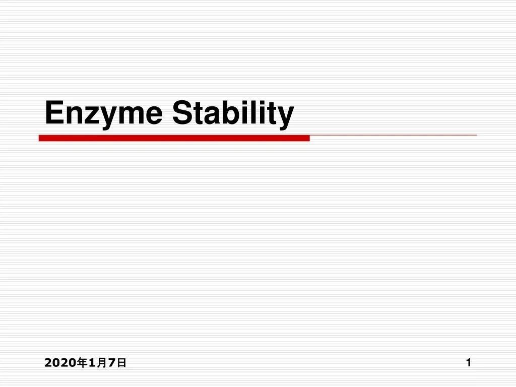 PPT - Enzyme Stability Factors for Optimal Performance PowerPoint ...