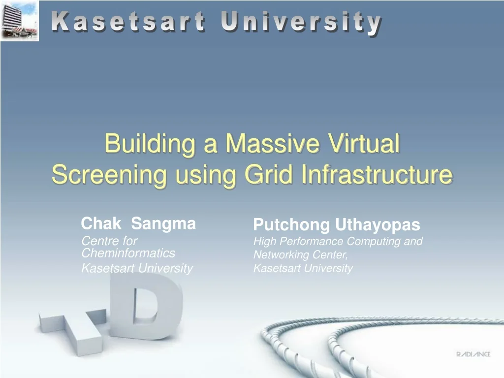 PPT - Building a Massive Virtual Screening using Grid Infrastructure ...