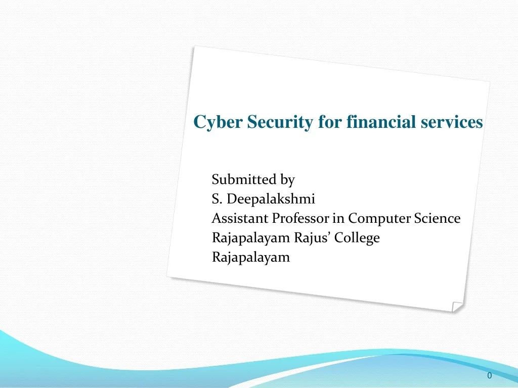PPT - Cyber Security in Financial Services: Risks, Myths, and ...