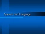 PPT - Speech, Language and Communication PowerPoint Presentation, free ...