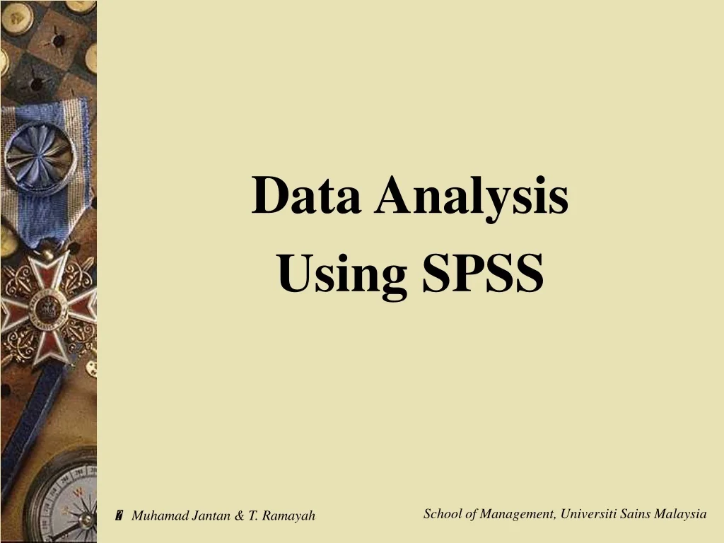 PPT - Data Analysis Using SPSS PowerPoint Presentation, free download - ID:9695563