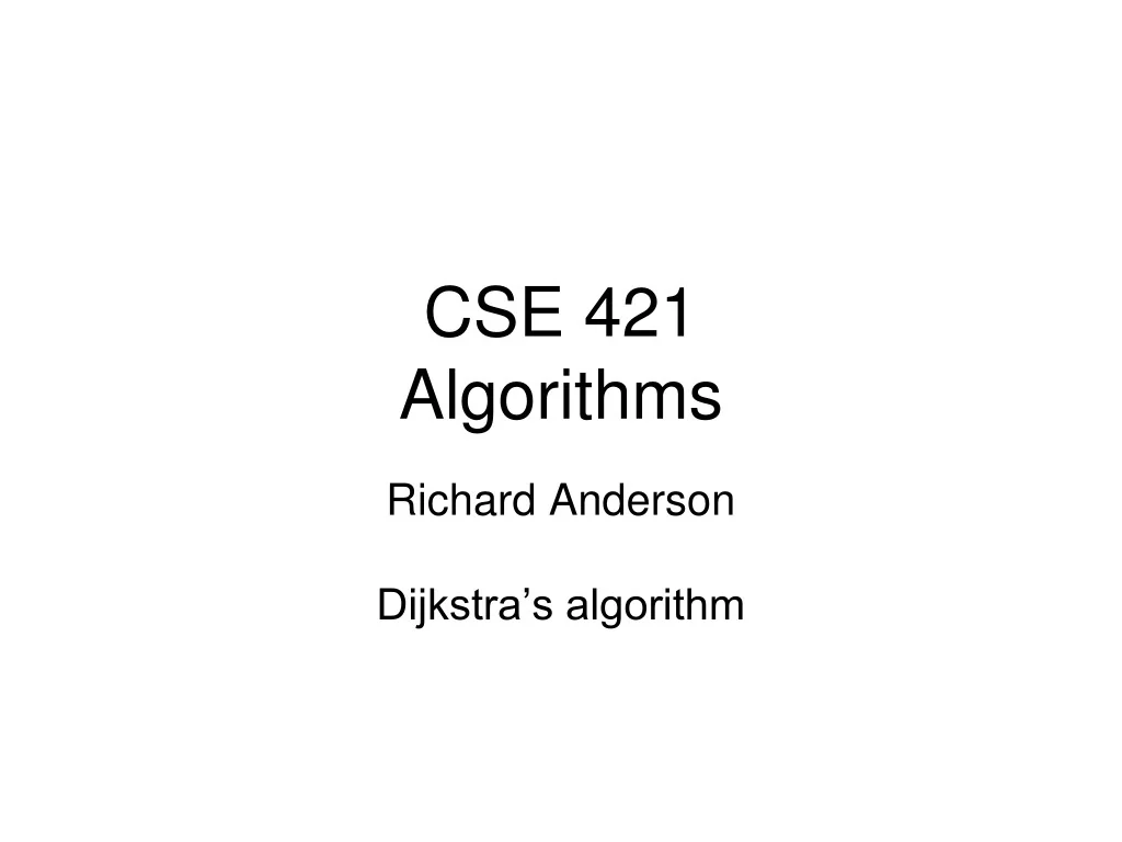 PPT - Exploring Dijkstra’s Algorithm for Shortest Paths and Beyond ...