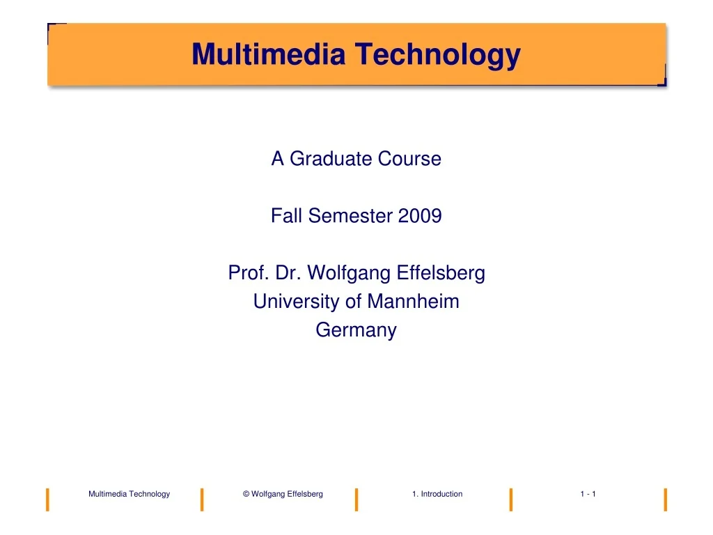 PPT - Modern Multimedia Systems: A Comprehensive Overview PowerPoint ...