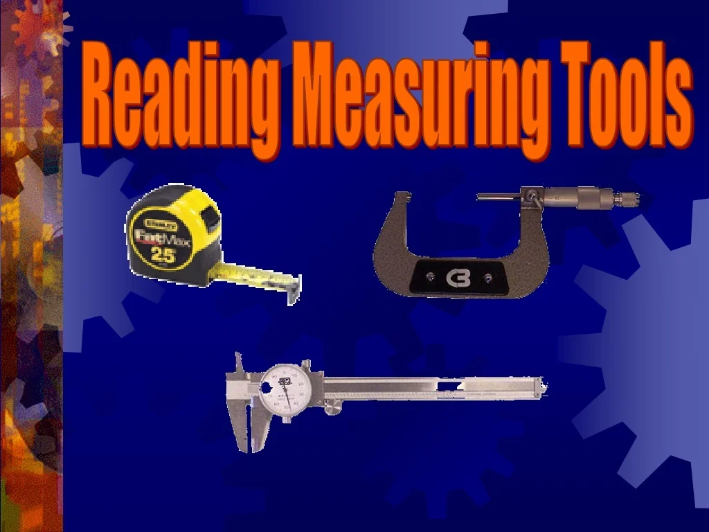 PPT - Measuring Tools in Industry PowerPoint Presentation, free ...
