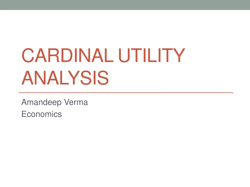 PPT - Cardinal Utility Analysis: Maximizing Consumer Satisfaction ...