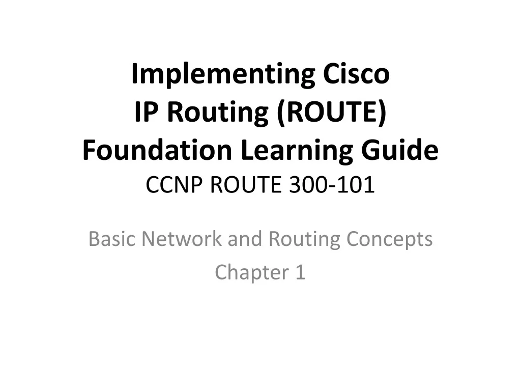 PPT - Cisco IP Routing Protocols: Basics and Concepts PowerPoint ...