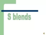 PPT - s-blends PowerPoint Presentation, free download - ID:626982