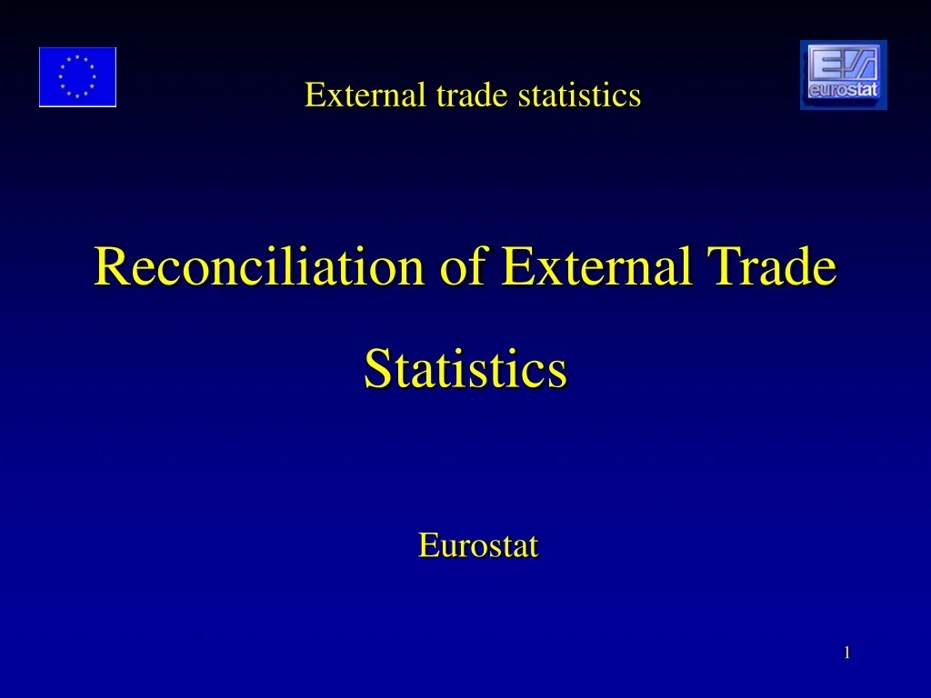 PPT - Harmonisation Tool for Reconciliation of External Trade Data ...
