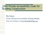 PPT - 2004 Florida Accessibility Code for Building Construction ...