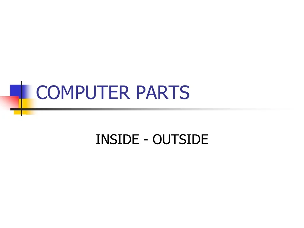PPT - COMPUTER PARTS PowerPoint Presentation, free download - ID:9700416