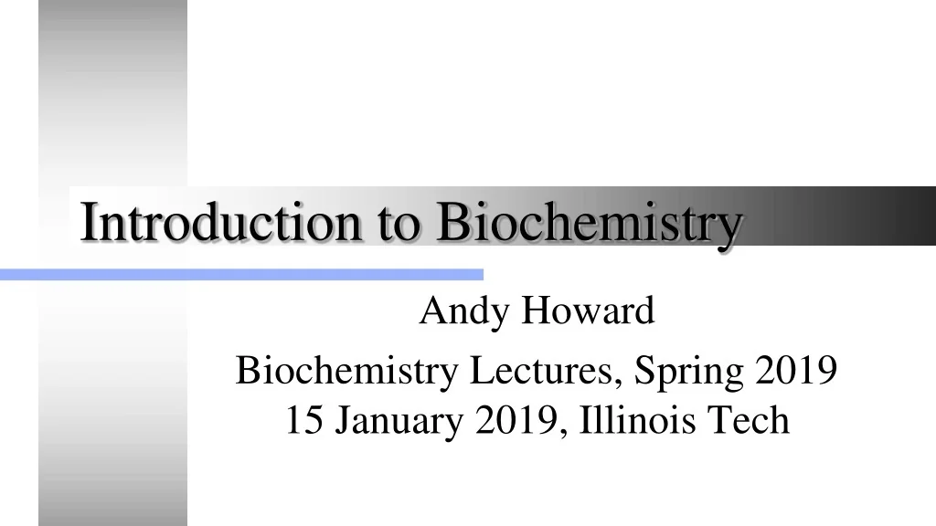 PPT - Introduction to Biochemistry PowerPoint Presentation, free ...
