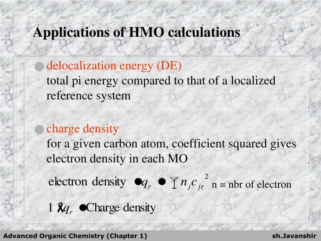 PPT - Applications of HMO Calculations and Molecular Orbital Theory ...