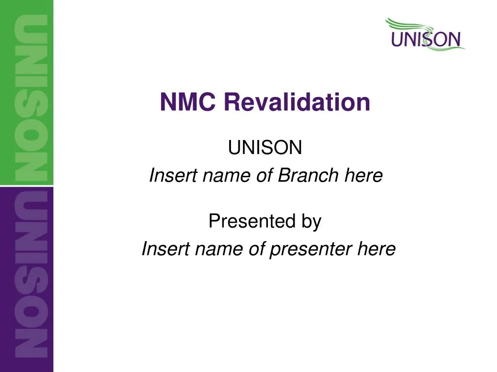 PPT - NMC Revalidation: Requirements & Guidelines for Healthcare ...