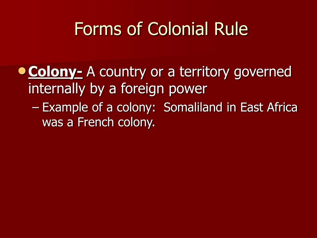 PPT - Colonial Rule Methods: Indirect vs. Direct Control PowerPoint ...