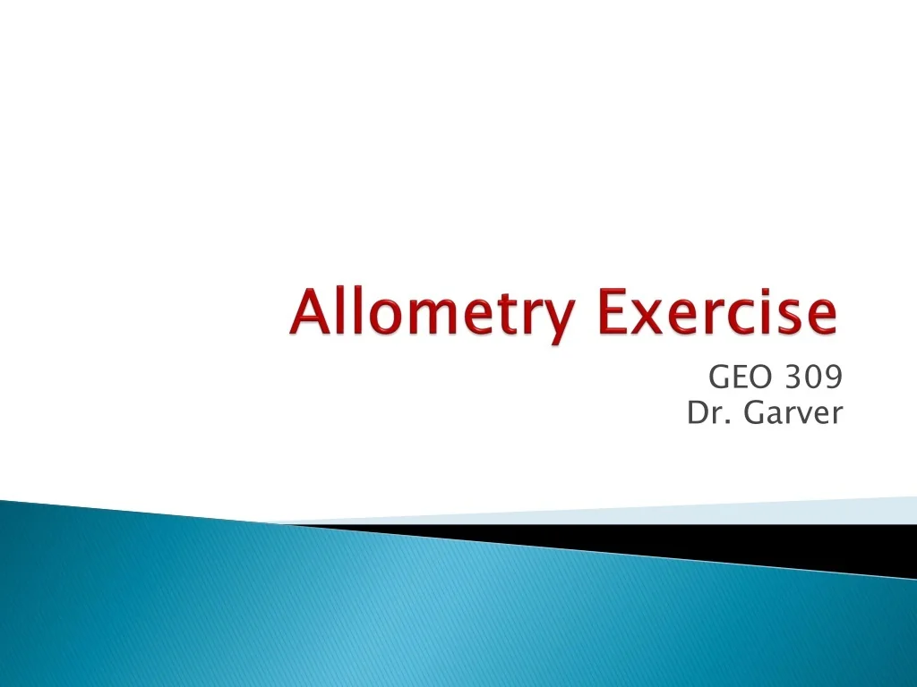 PPT - Allometry Exercise PowerPoint Presentation, free download - ID ...