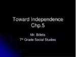PPT - Chapter 5 Toward Independence PowerPoint Presentation, free ...