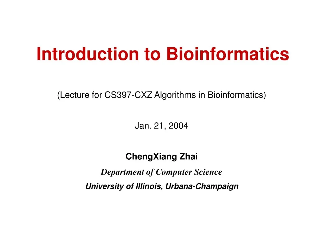 PPT - Introduction to Bioinformatics PowerPoint Presentation, free download - ID:9715816