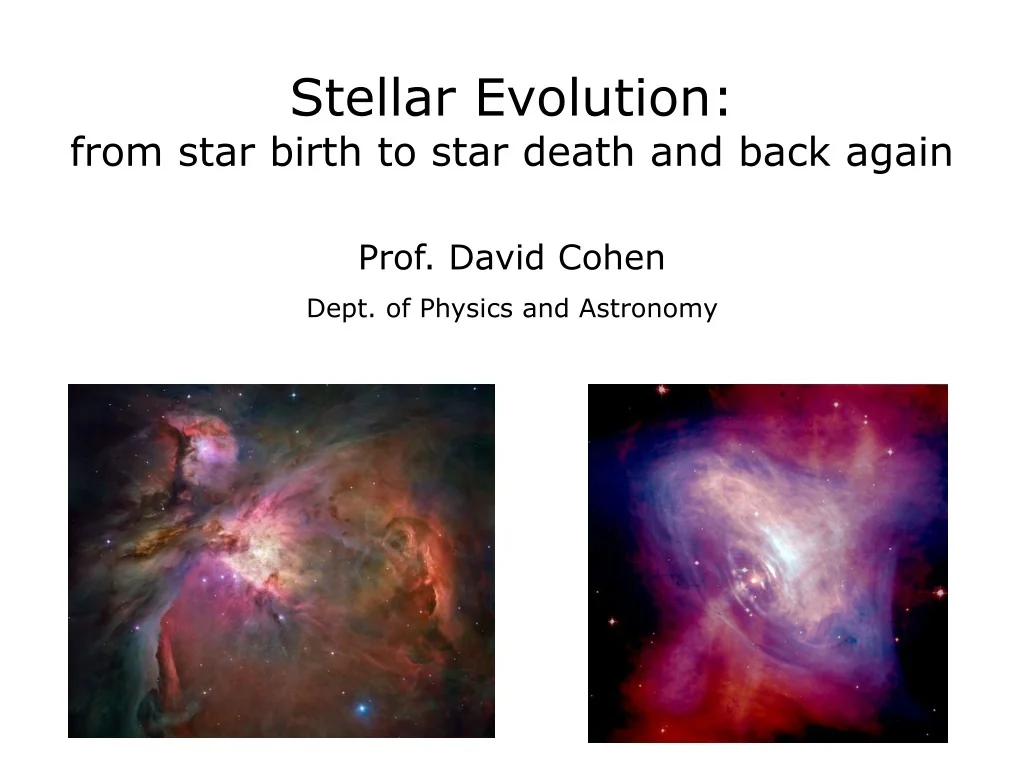 PPT - Stellar Evolution: Star Birth to Death and Back PowerPoint ...