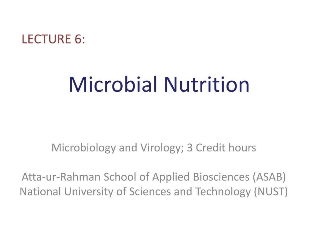 PPT - Microbial Nutrition: Essential Elements and Energy Sources in ...