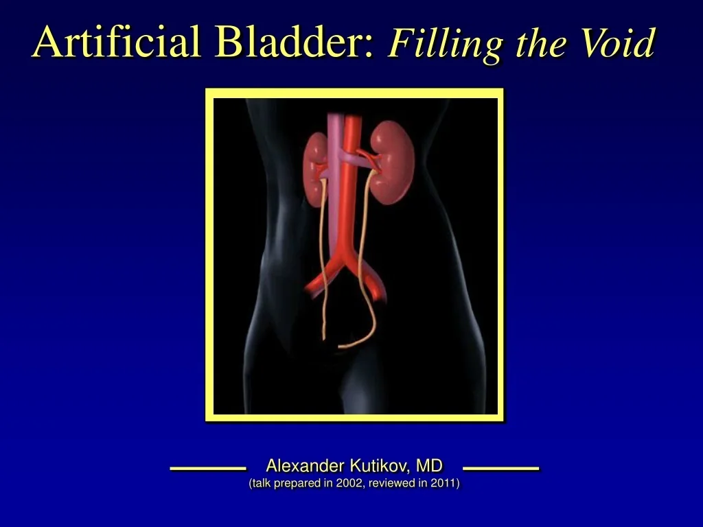 PPT - Advancements in Bladder Substitution Techniques and Tissue ...