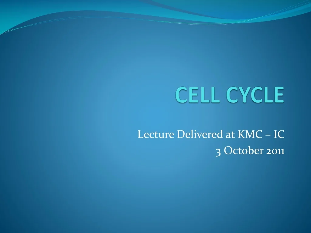 PPT - The Cell Cycle: A Comprehensive Lecture PowerPoint Presentation ...