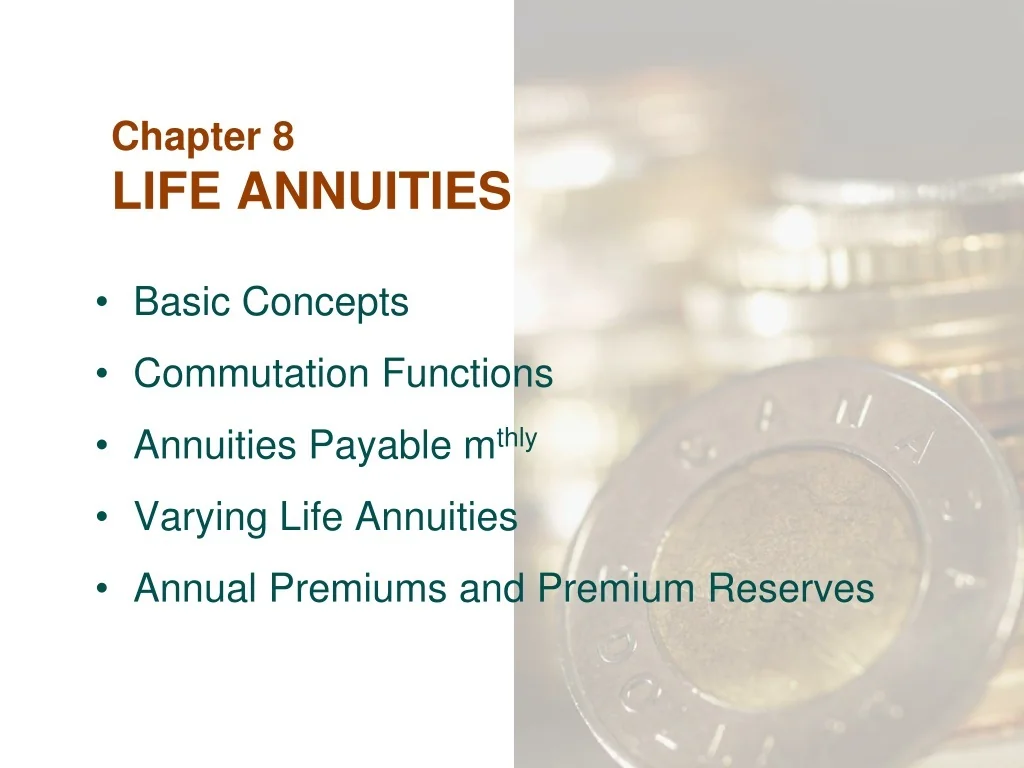 PPT - Life Annuities: Basic Concepts and Functions PowerPoint ...