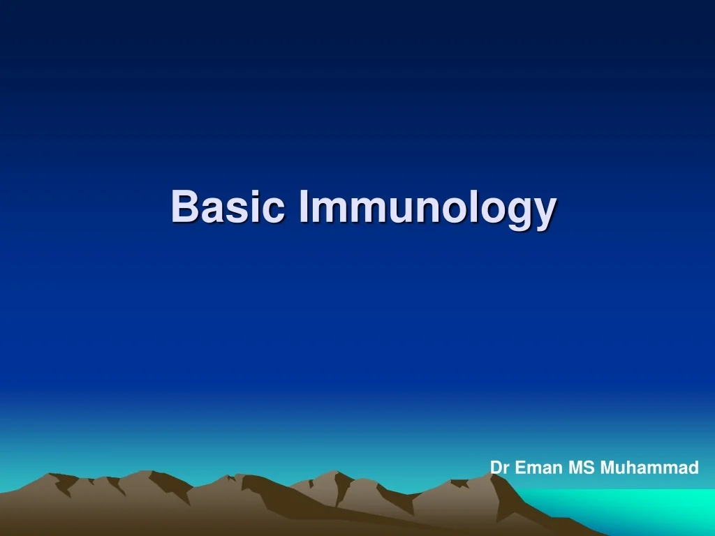 PPT - Basic Immunology PowerPoint Presentation, free download - ID:9719174