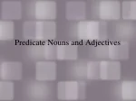 PPT - Predicate Nouns and Adjectives PowerPoint Presentation, free ...