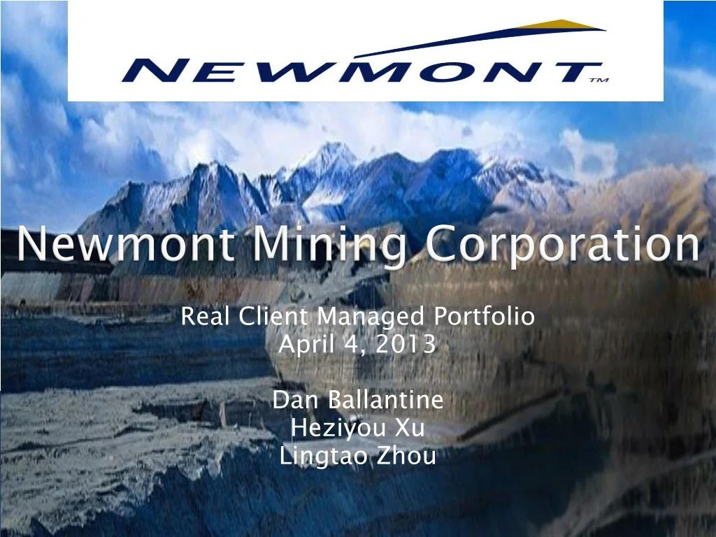 PPT - Newmont Mining Corporation: Analysis and Recommendations ...