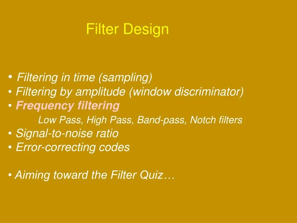 PPT - Filter Design PowerPoint Presentation, free download - ID:9721456