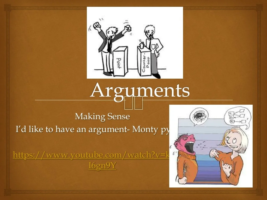PPT - Arguments PowerPoint Presentation, free download - ID:9722614