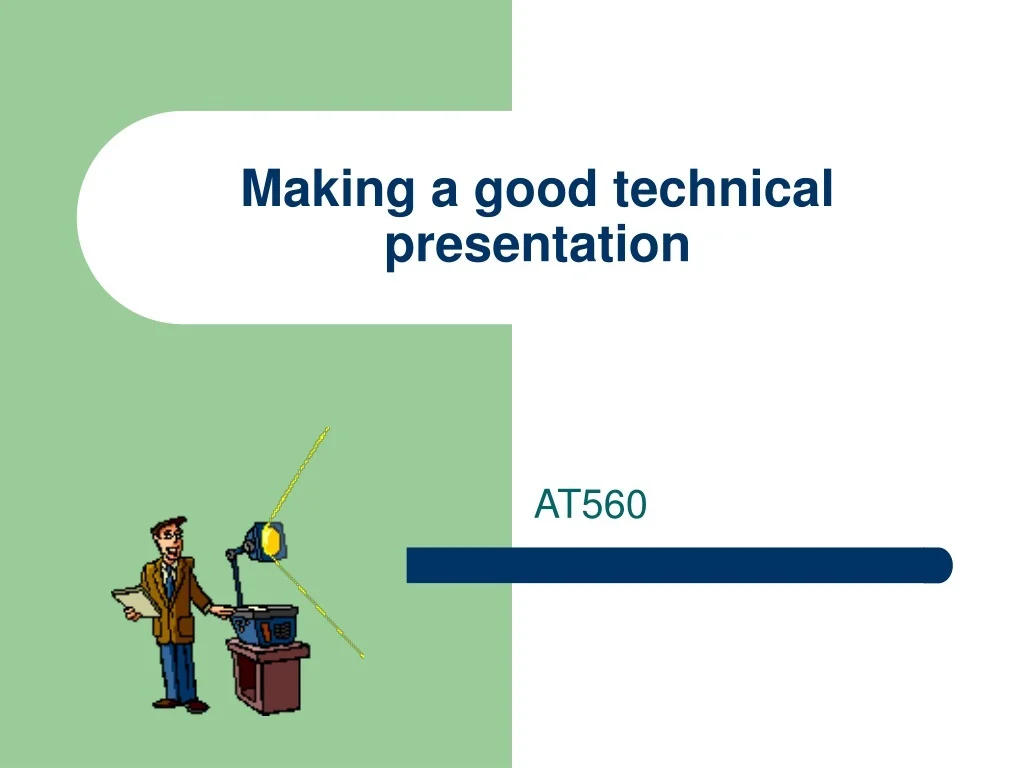 PPT - Mastering Technical Presentations: A Comprehensive Guide for ...