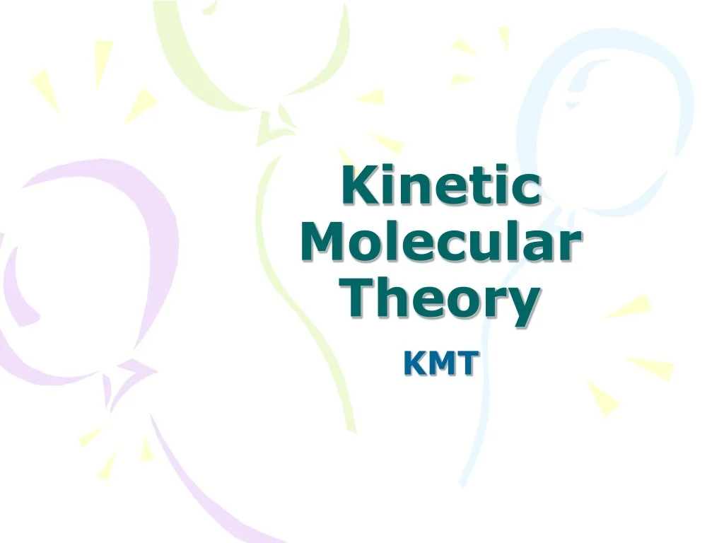PPT - Exploring the Kinetic Molecular Theory of Gas: Newtonian Cradle ...