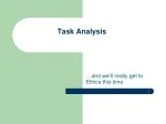 PPT - Task Analysis PowerPoint Presentation, free download - ID:546218