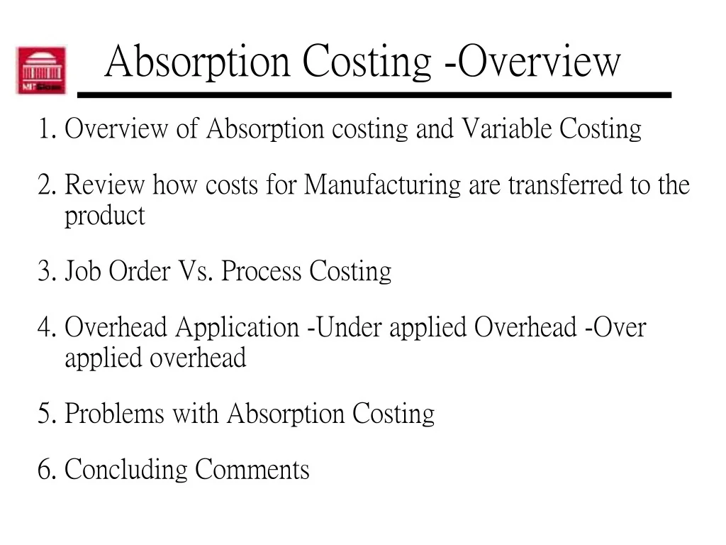 PPT - Absorption Costing in Manufacturing PowerPoint Presentation, free ...