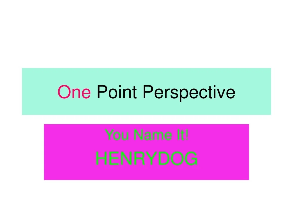 PPT - Mastering One-Point Perspective: Name Art Guide PowerPoint ...