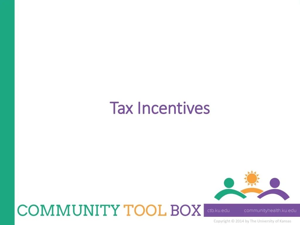 PPT - Tax Incentives PowerPoint Presentation, free download - ID:9727009