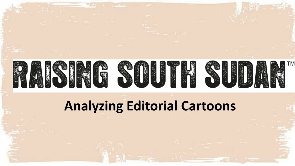 PPT - Analyzing Editorial Cartoons: Unveiling the Power of Visual ...