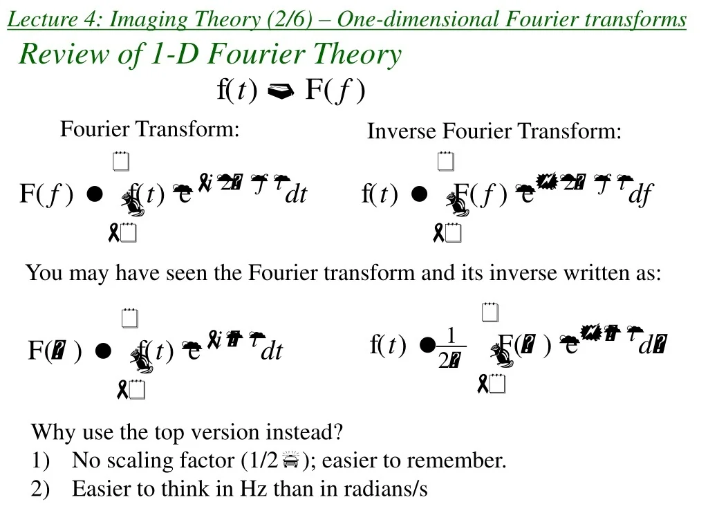 PPT - 1-D Fourier Theory: Fourier Transform & Inverse, Properties ...