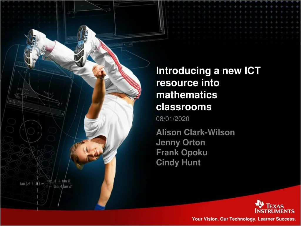 PPT - Innovative ICT Resource for Mathematics Classrooms: Evaluating TI ...
