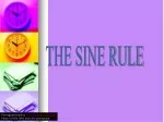 PPT - Sine Rule PowerPoint Presentation, free download - ID:5489503