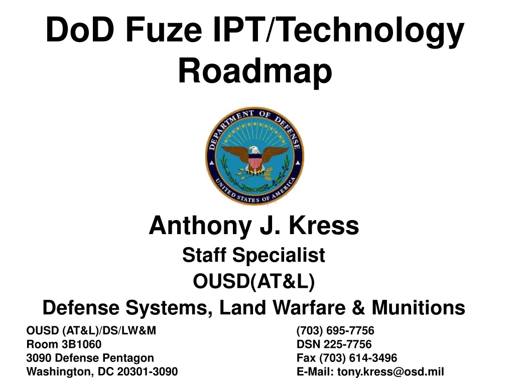 PPT - DoD Fuze IPT Technology Roadmap PowerPoint Presentation, free ...