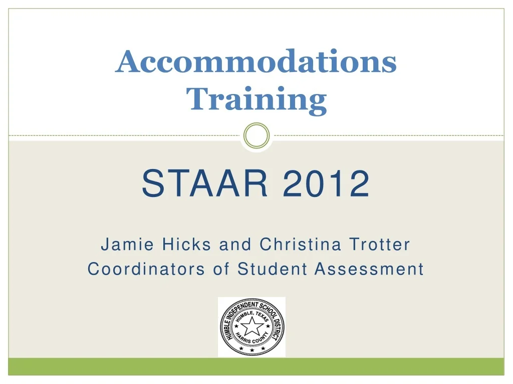 PPT - STAAR Accommodations: Procedures & Resources PowerPoint ...