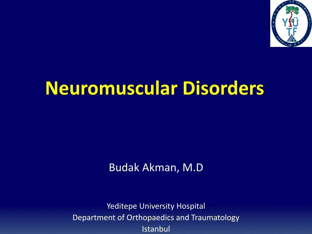 PPT - Understanding Neuromuscular Disorders: Types, Causes, and ...