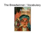 PPT - The Breadwinner (Glossary) PowerPoint Presentation, free download ...