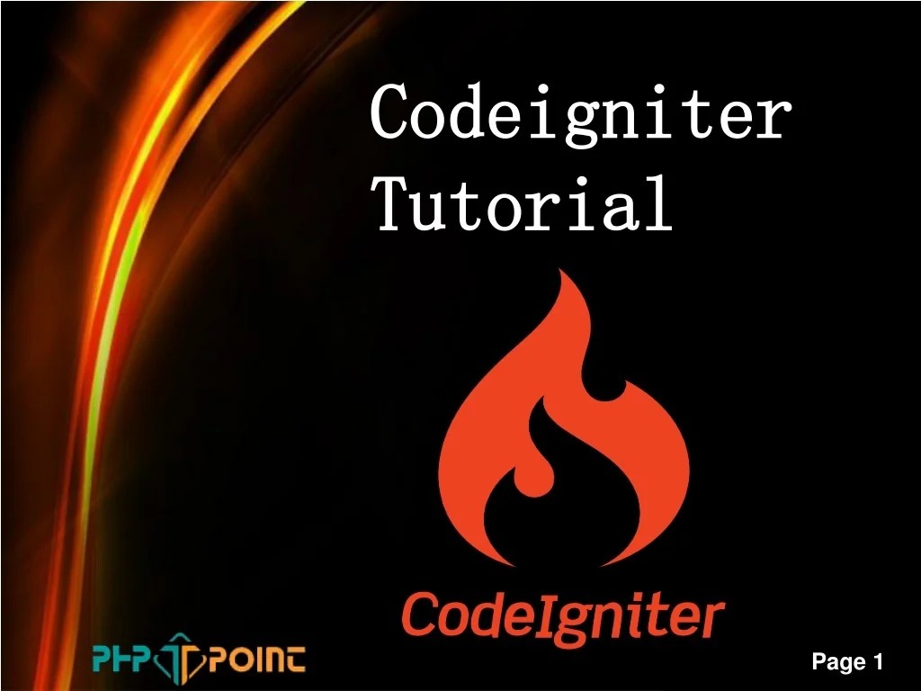 PPT - Codeigniter Tutorial PowerPoint Presentation, free download - ID:9761210