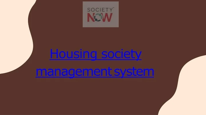 PPT - Housing society management system PowerPoint Presentation, free ...