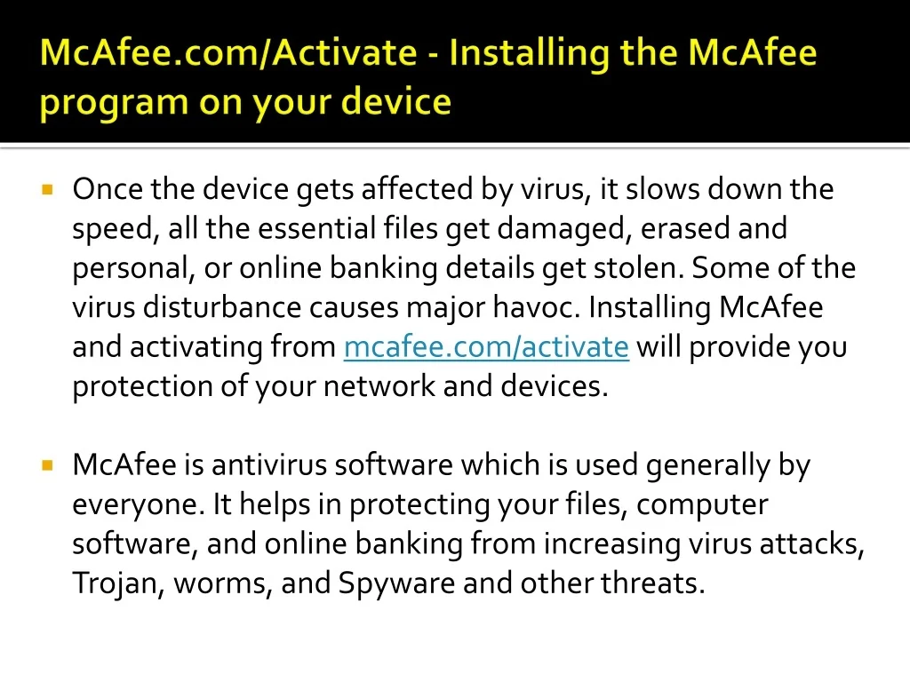 PPT - McAfee.com/Activate - Installing the McAfee program on your ...